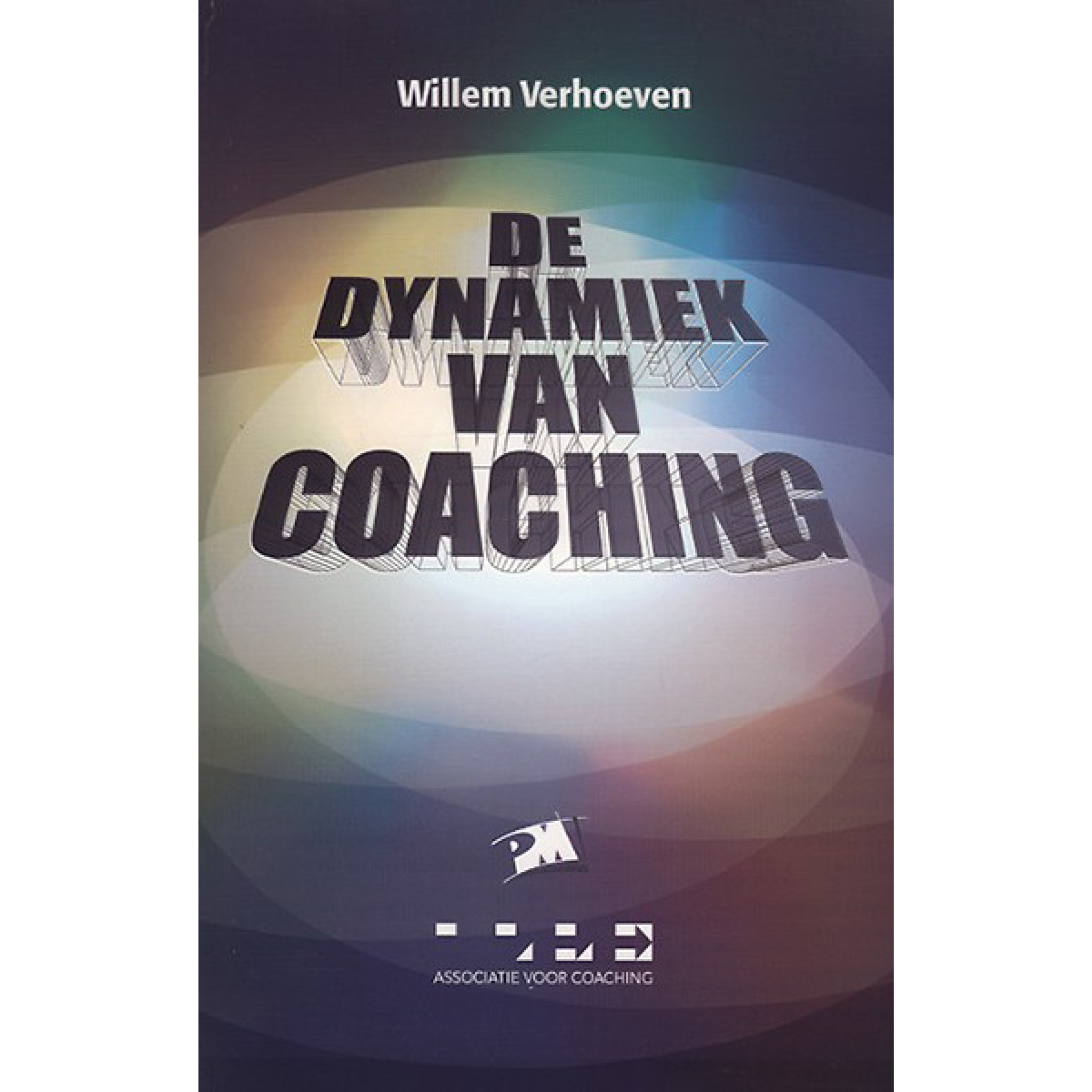 De dynamiek van coaching - Associatie voor Coaching ...